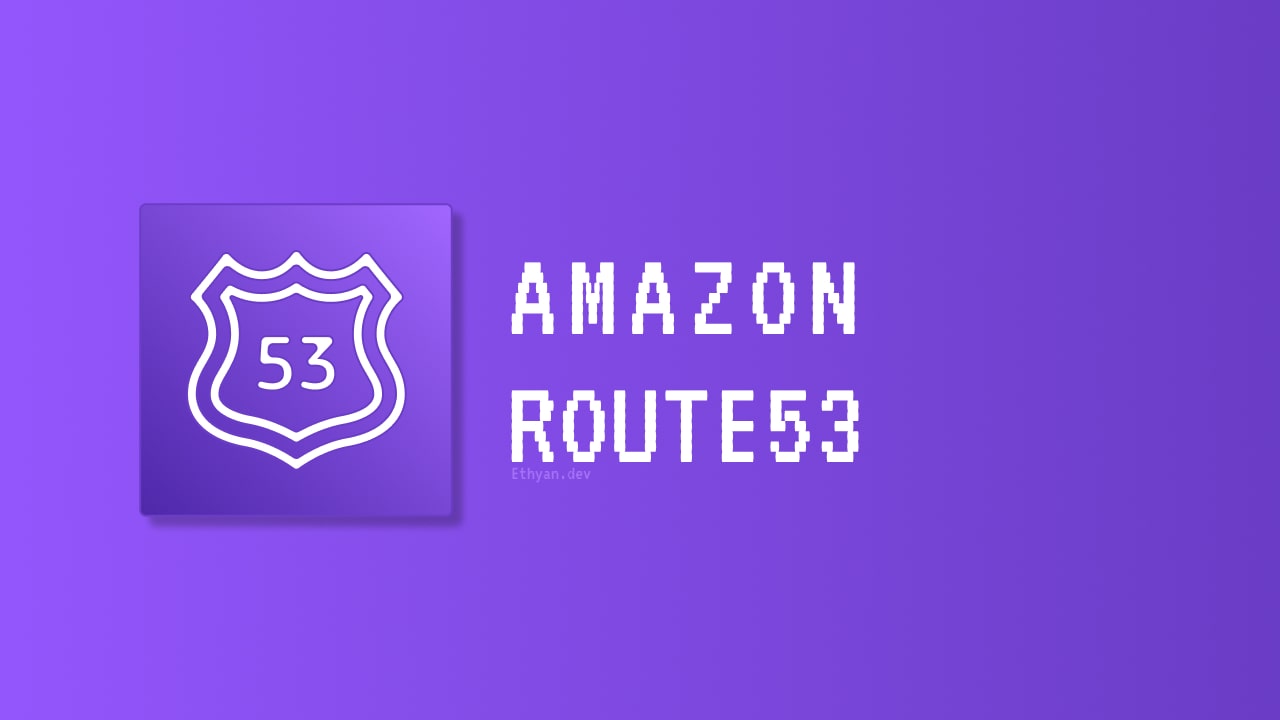 AWS Route 53 and DNS Explained: A Complete Guide to DNS, Domain Routing, and Routing Policies ...